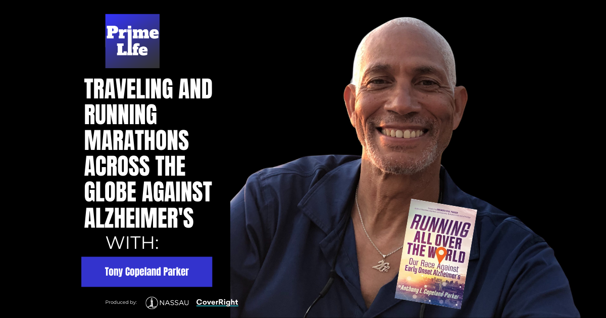 60- Running Across The Globe Against Alzheimer's With Tony Copeland ...